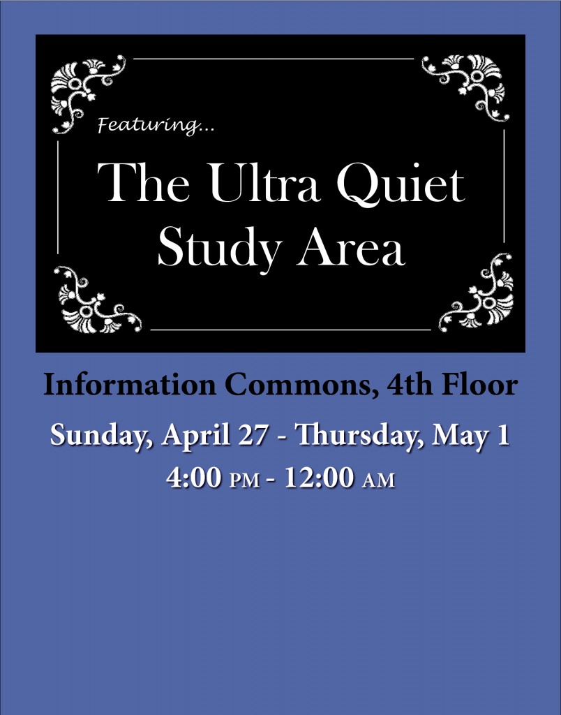 Ultra Quiet Study Area – N O T E W O R T H Y